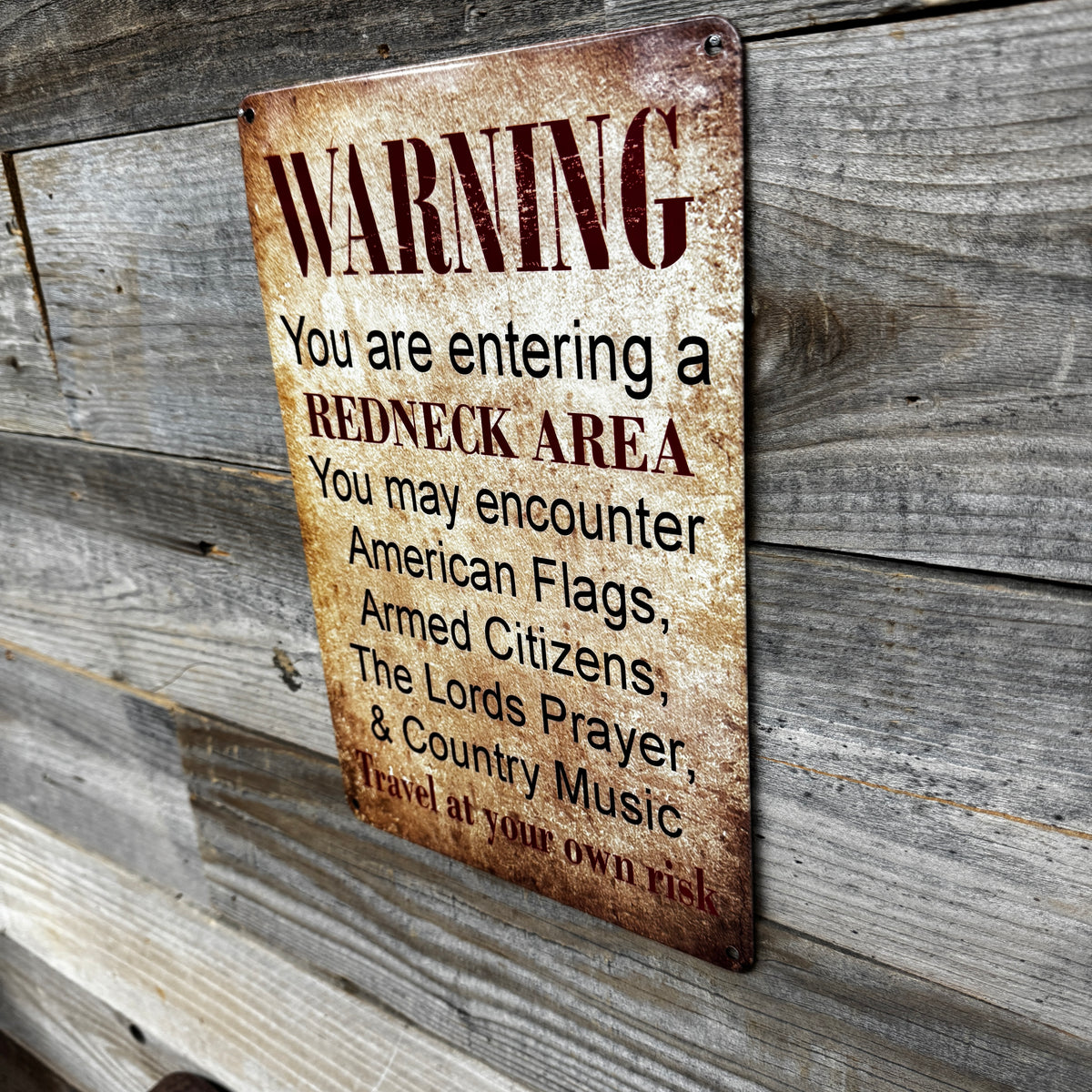 Humorous Redneck Area NO TRESPASSING 11x5" Metal Sign – Iron Forged Tavern